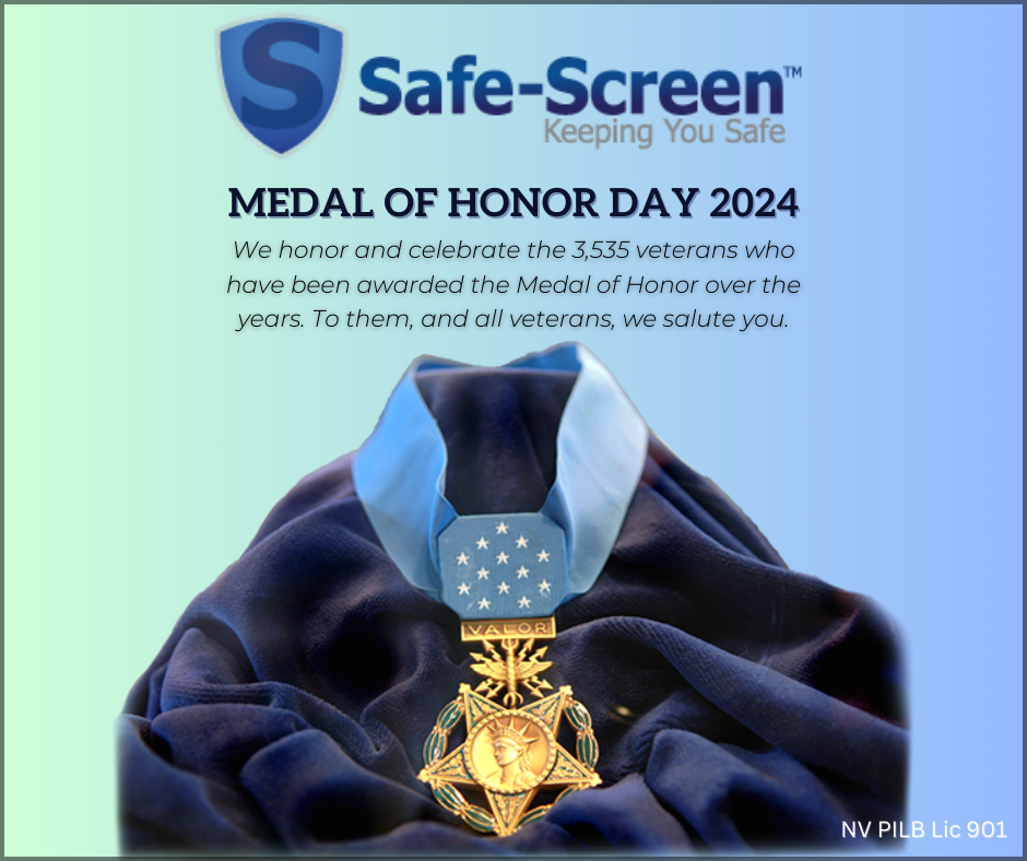 Medal of Honor Day – Safe-Screen